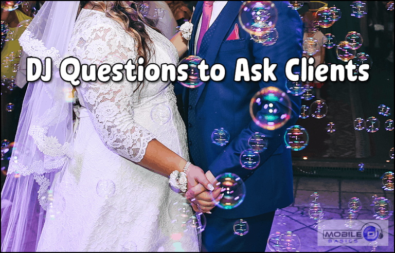 Questions To Ask Clients | Essential DJ Consultation Guide
