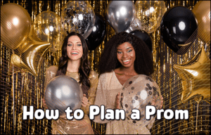 How To Plan A Prom - Tips For A Perfect Evening