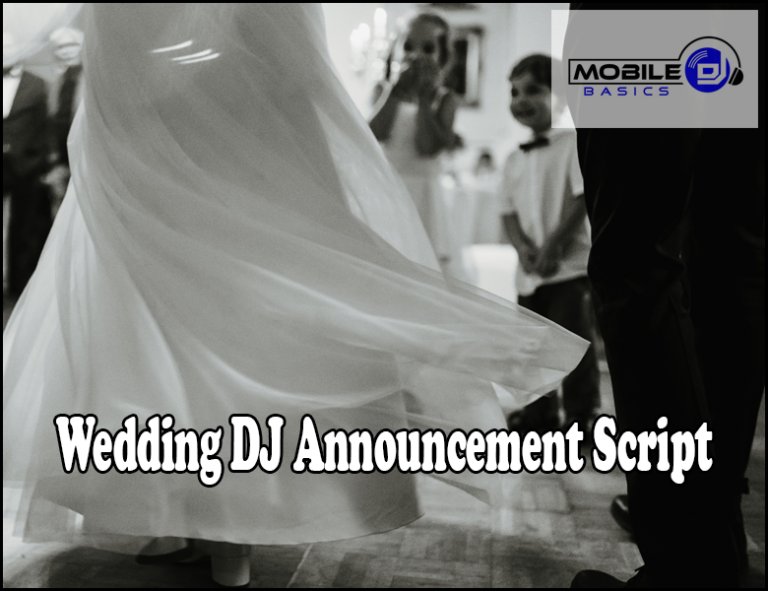 Wedding DJ Announcement Script